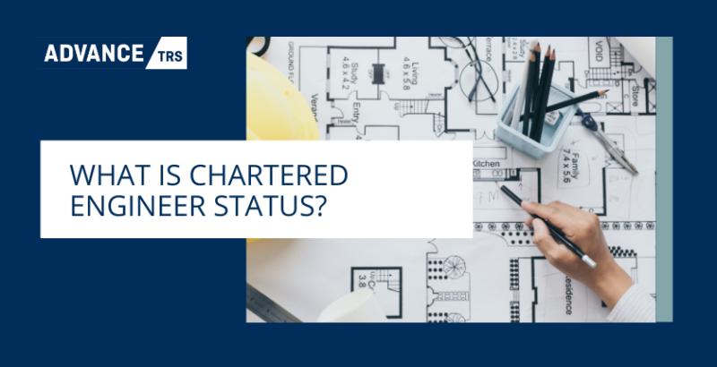 What is Chartered Engineer Status? Everything You Need to Know